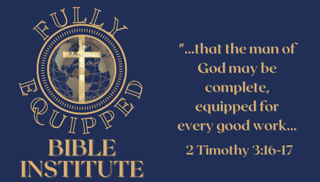 Course Enrollment - Fully Equipped Bible Institute